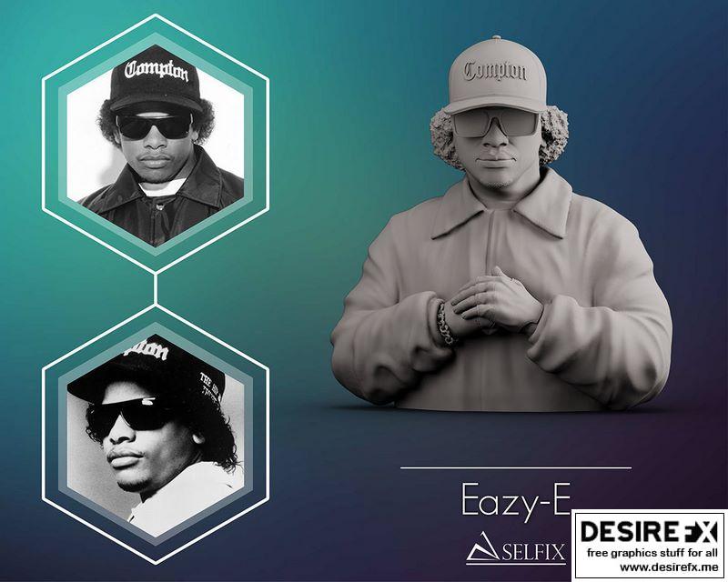 Desire FX 3d models | Eazy-E Bust American rapper 3D print model