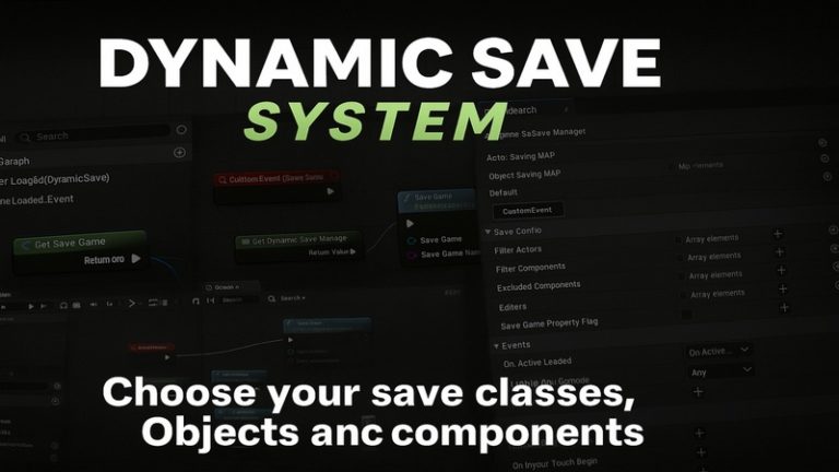 Desire FX 3d models | Global Save System – Unreal Engine